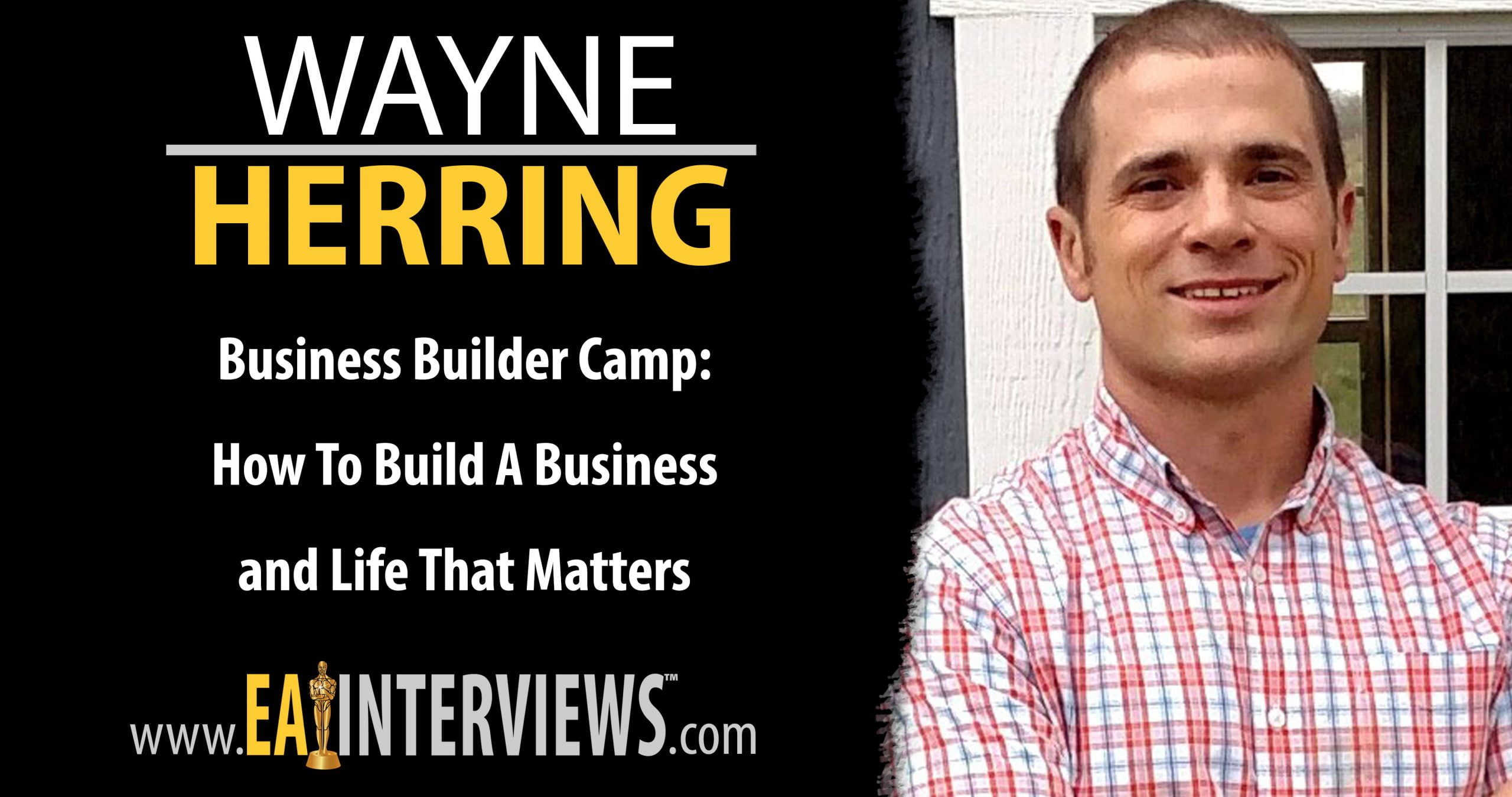 Business Builder Camp: How To Build A Business and Life That Matters ...