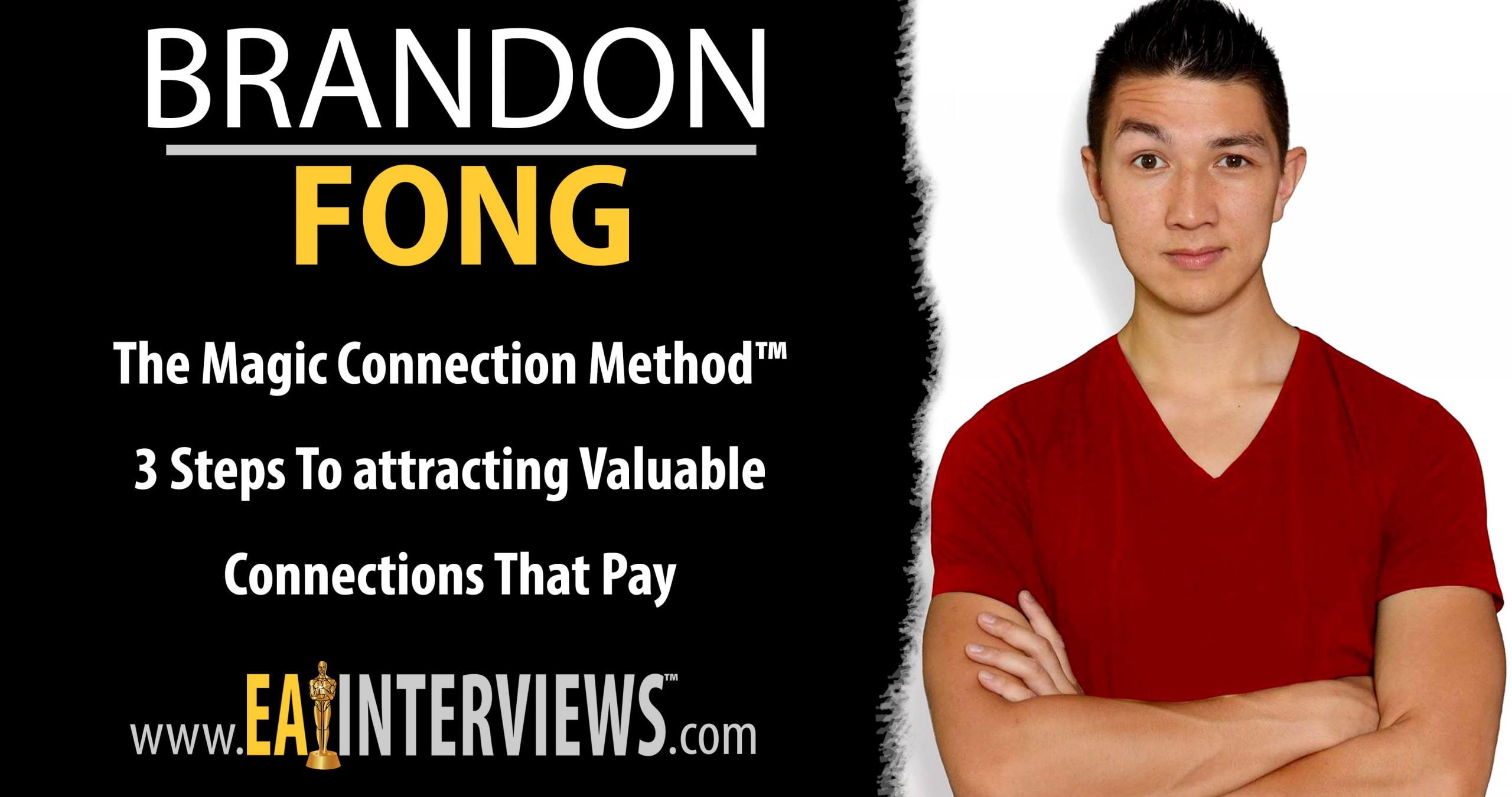 The Magic Connection Method™ 3 Steps To Attracting Valuable Connections ...